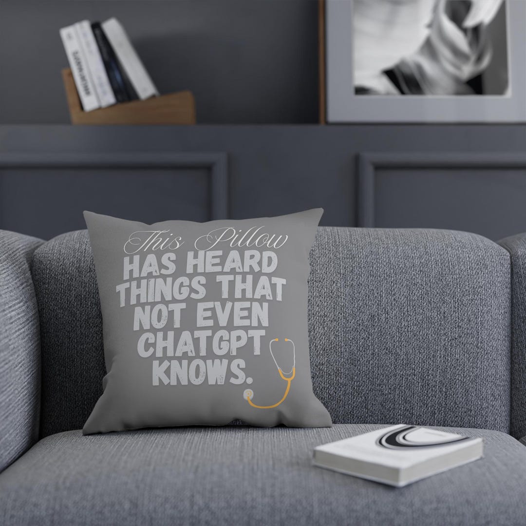 Chatgpt Humor Pillow With Stethoscope Design, Funny Cushion, Gift for ...