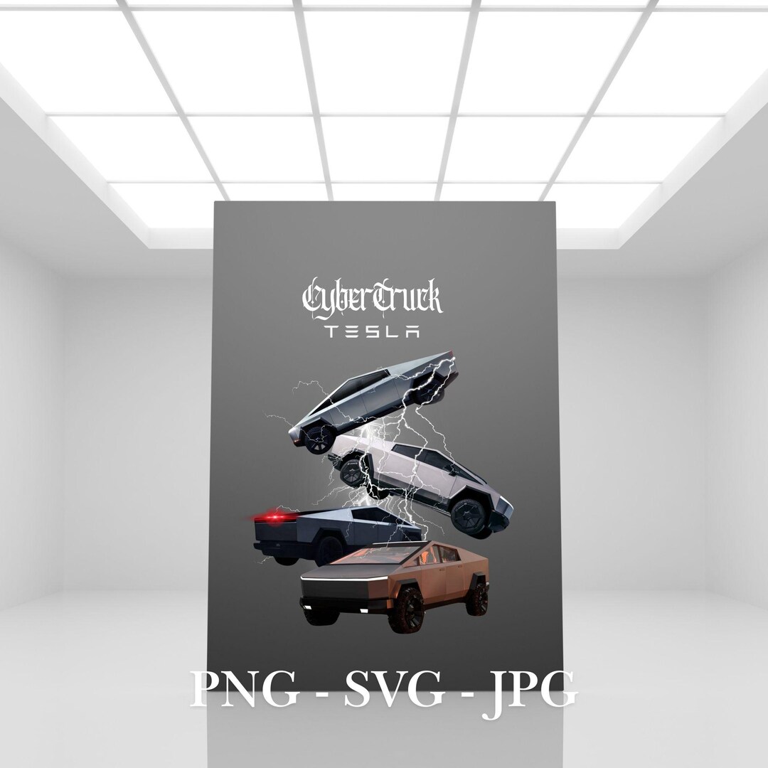 Tesla Cybertruck Svg,png,jpg Digital Download,tesla Poster, Electric ...