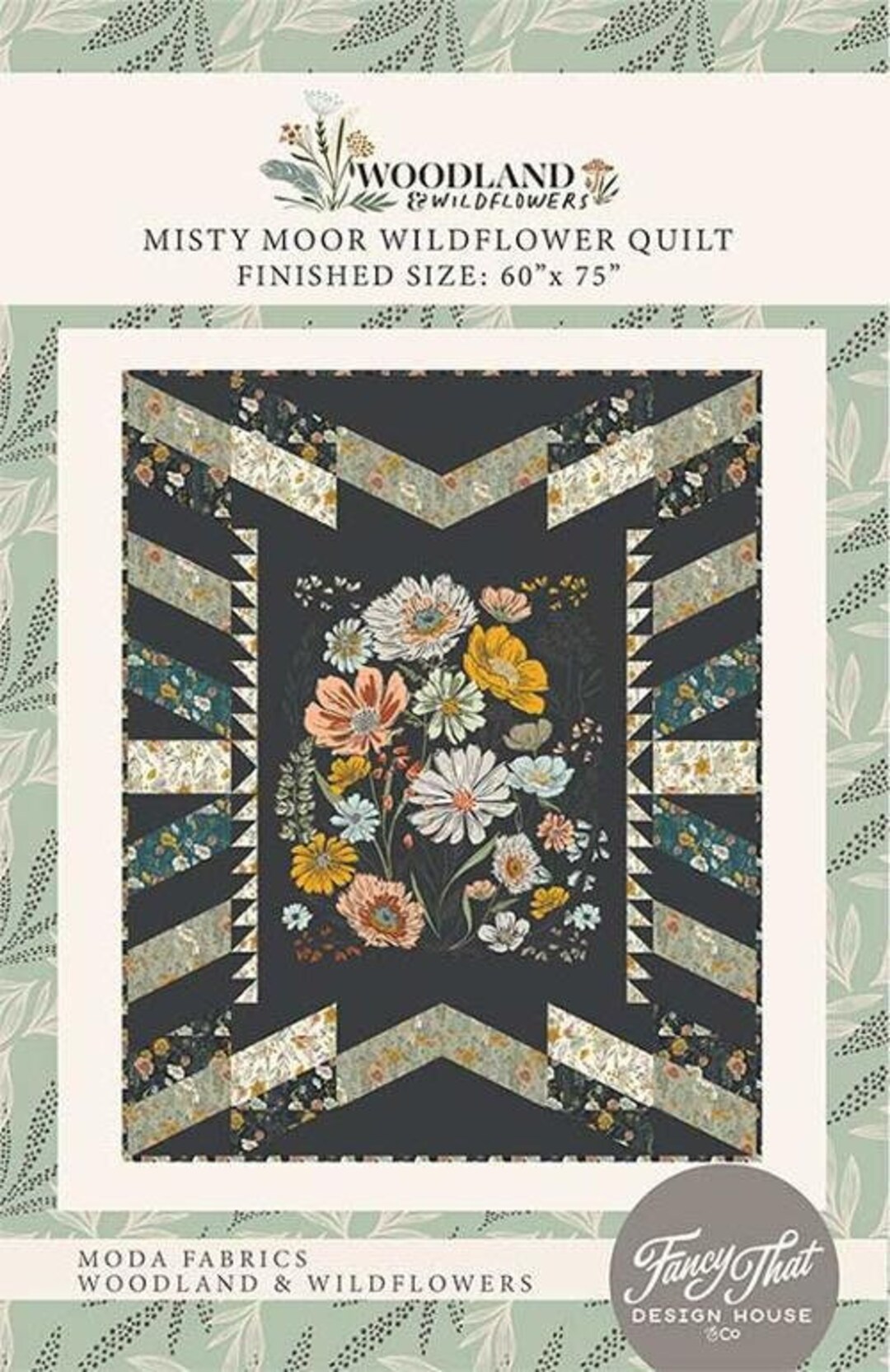 Misty Moor Wildflower Quilt Pattern Fancy That Design House FTD 224 ...