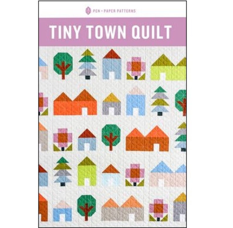 Tiny Town Quilt Pattern PPP 17 Penpaper Studios - Etsy
