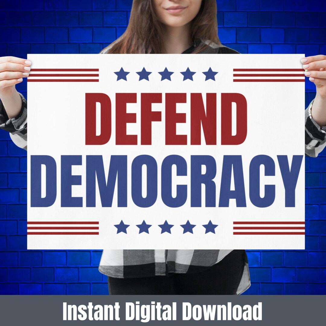 Defend Democracy Protest Signs: Anti-trump Printable Poster (digital ...