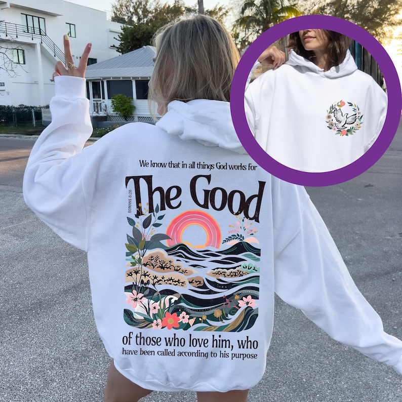 The Good Hoodie, Scriptural Bible Verse Sweater, Christianity Religious ...