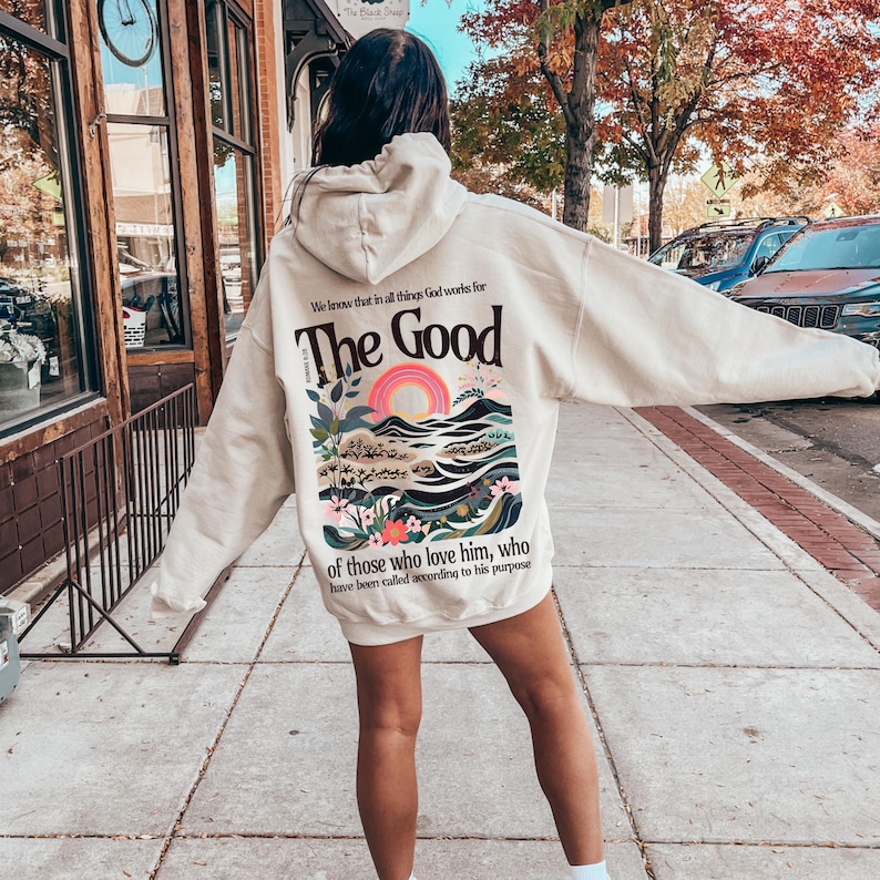 The Good Hoodie, Scriptural Bible Verse Sweater, Christianity Religious ...