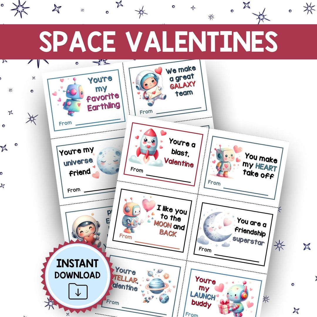 Printable Space Valentine Cards, School and Daycare Valentines, Funny ...