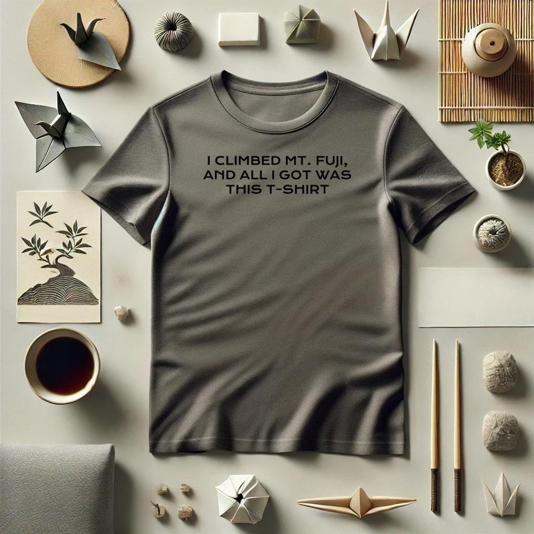 Simple Mount Fuji T-shirt Japan Inspired, Nature, Funny i Climbed Mt ...