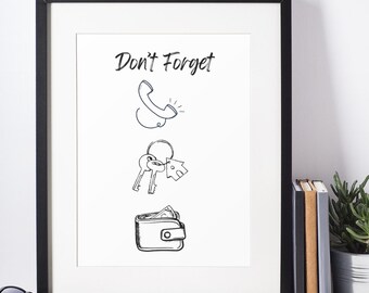Cursive Don't Forget Sign, Cute Doorway Art, Phone Keys Wallet Reminder ...