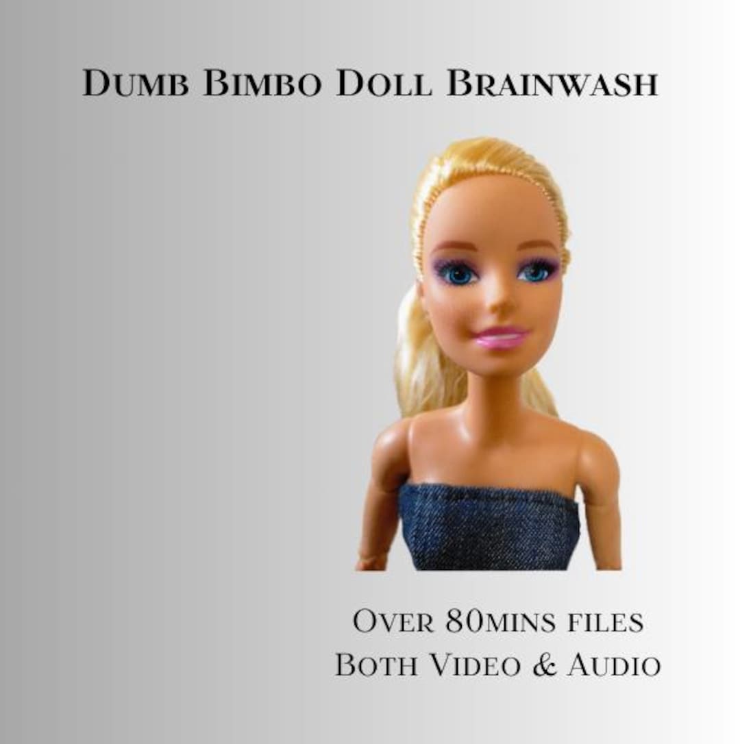 DUMB BIMBO DOLL Brainwash - Bimbo Doll Training [dolls] [sissy Doll ...