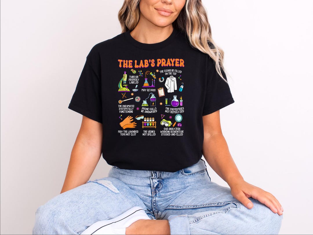 Funny Lab Tech Shirt: the Lab's Prayer, Medical Lab Week 2025 - Etsy