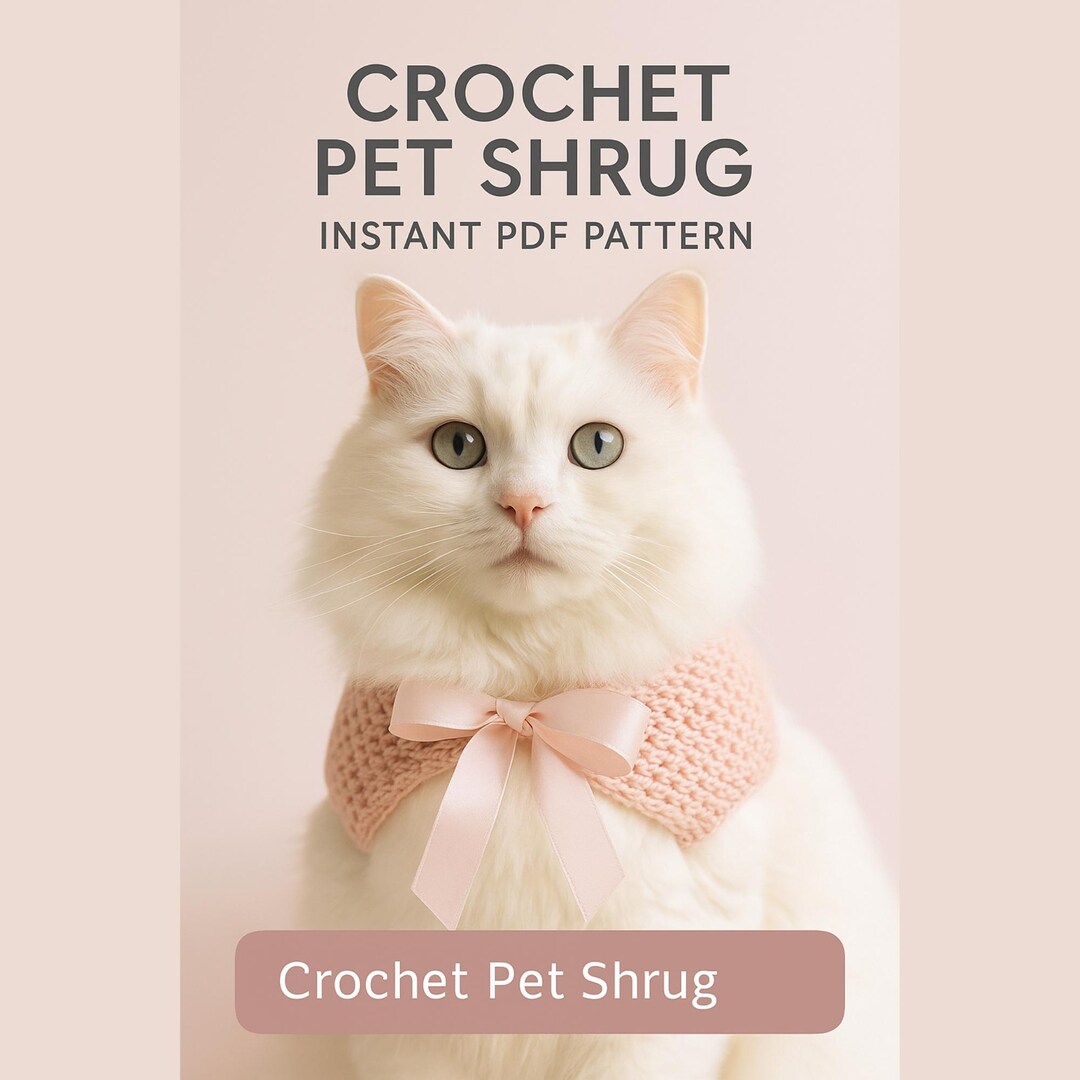 Crochet Pet Shrug Pattern: Beginner Balletcore Cat Dog Outfit (PDF ...
