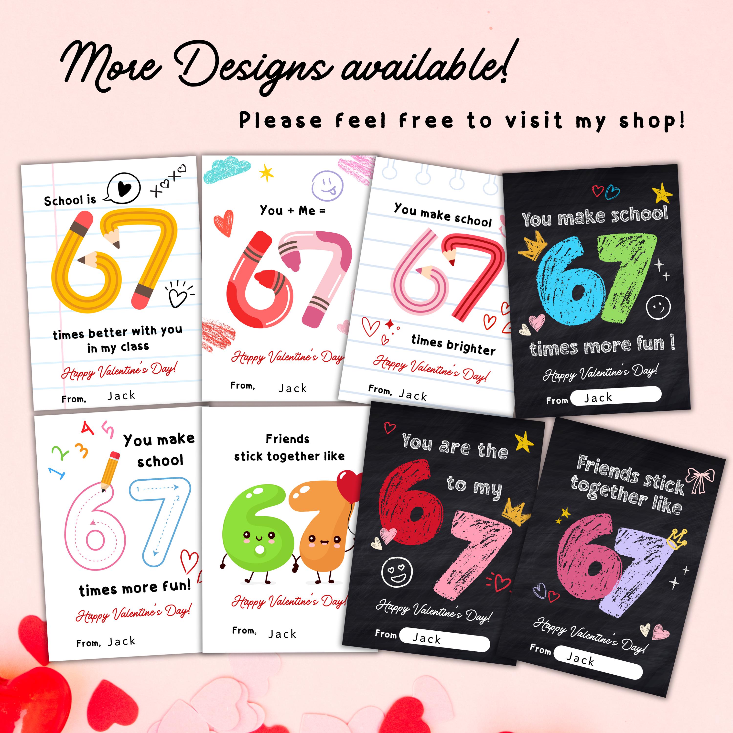 Valentine 67 Meme Cards Template, Printable Six Seven Slang School ...