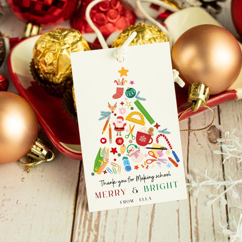 Christmas Teacher Appreciation Tag Template, Thank You for Making ...