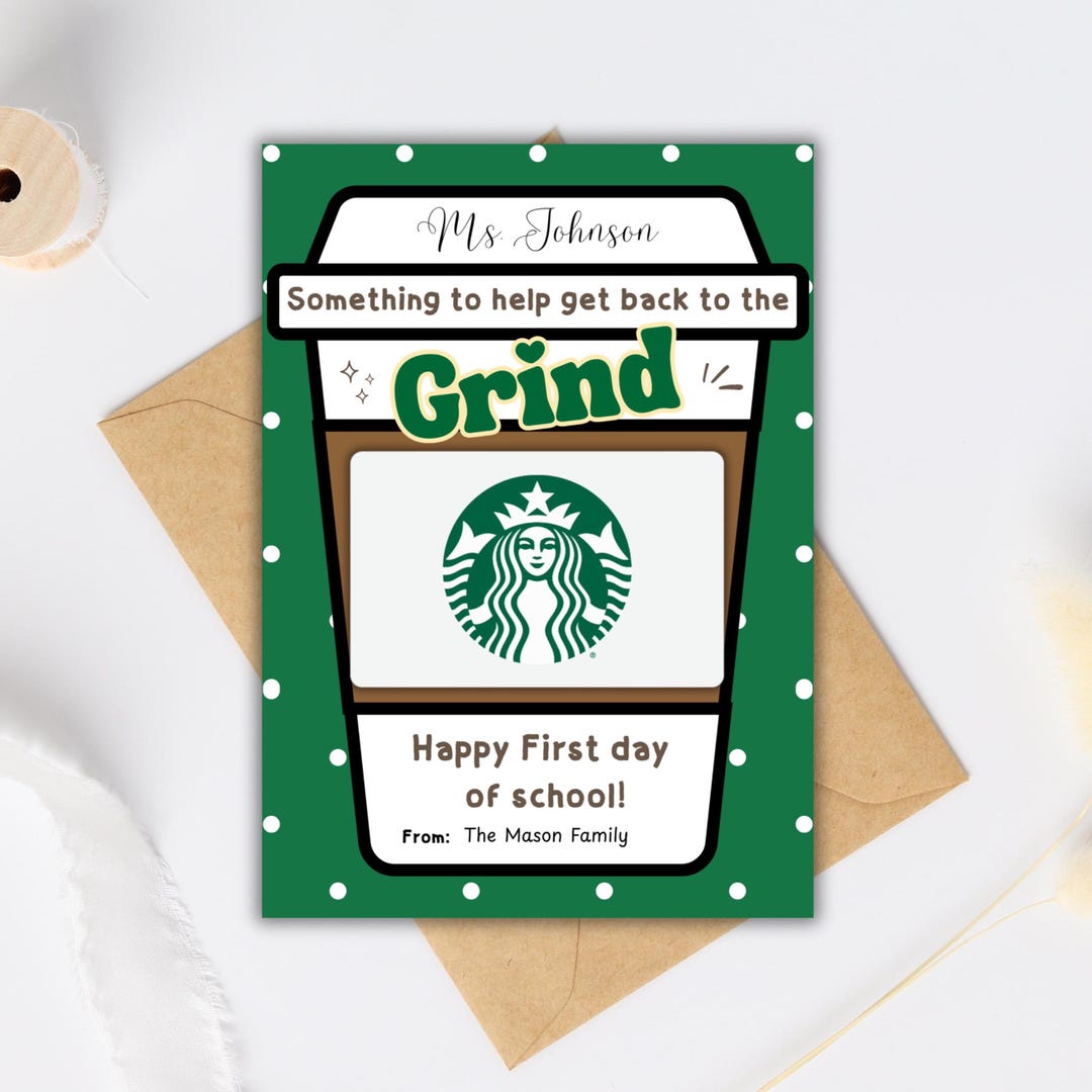 Printable First Day of School Teacher Coffee Gift Card Holder, Back to ...