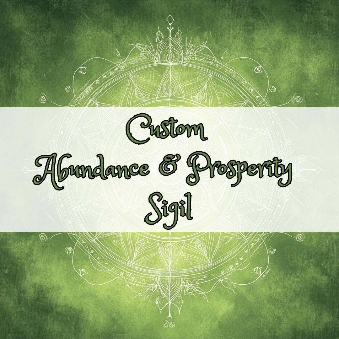 Custom Abundance & Prosperity Sigil Energy Charge for Financial Growth ...