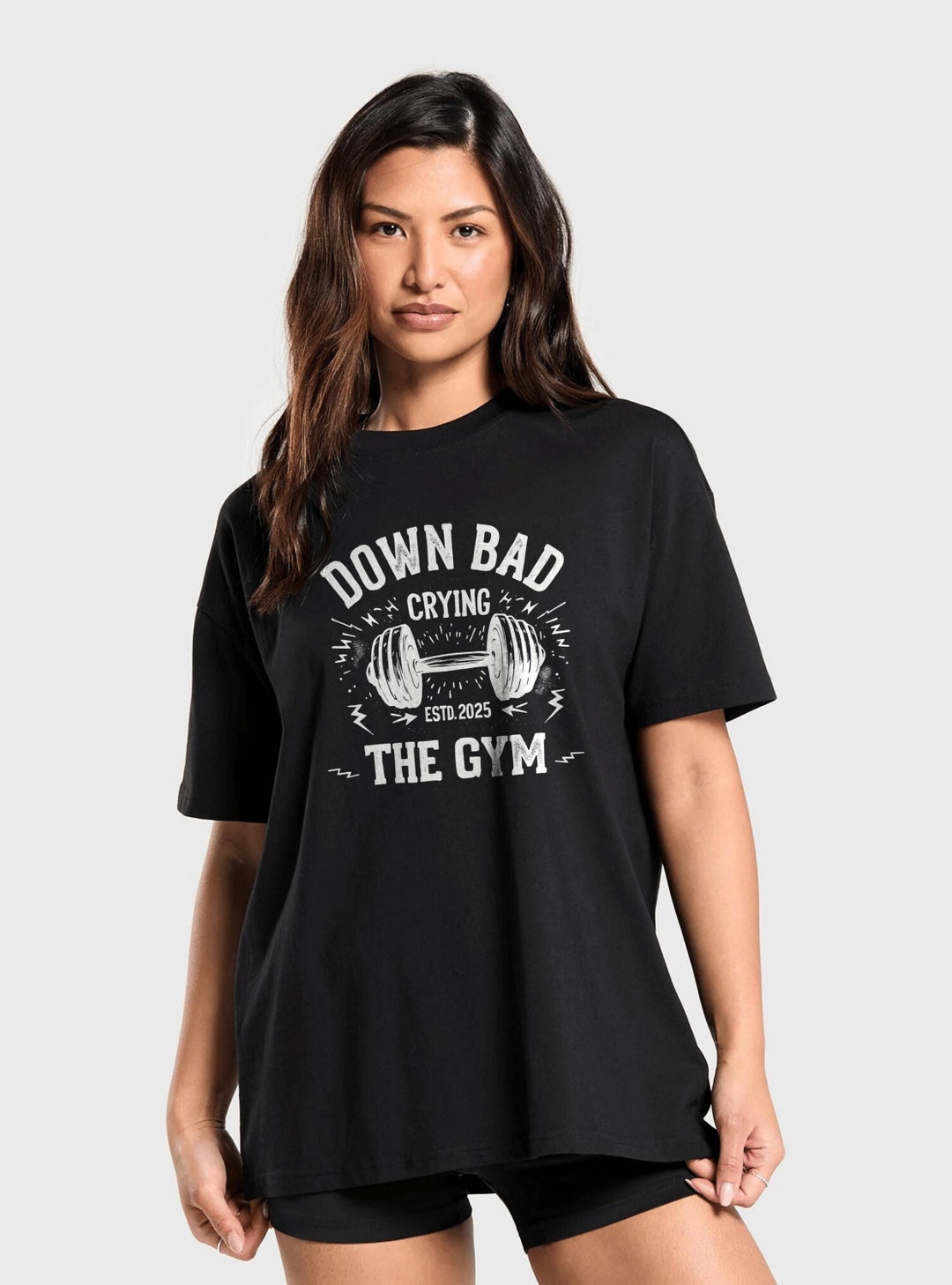 Down Bad Crying at the Gym Motivational Fitness Apparel for Gym ...