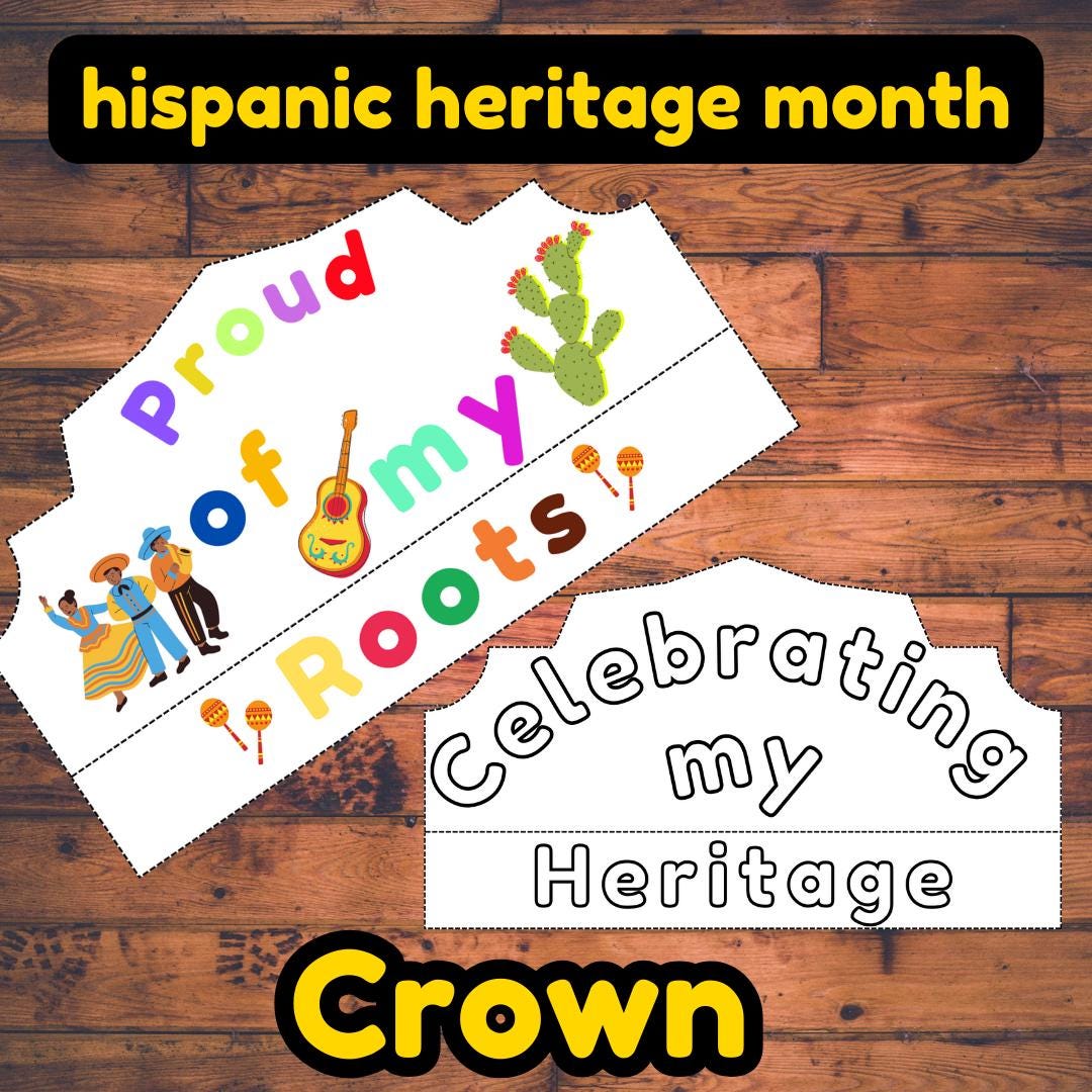 Hispanic Heritage Month Crowns | 8 Printable Crowns English & Spanish ...