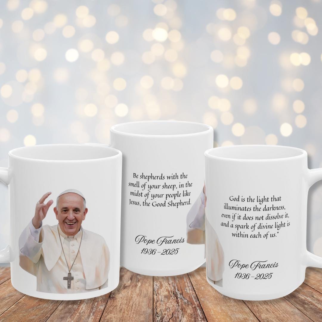 Pope Francis Memorial Mug - Traditional Catholic Coffee Mug - Catholic ...
