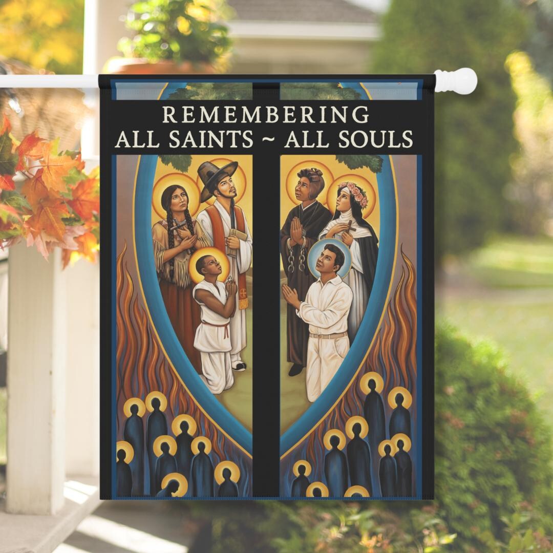 All Saints ~ All Souls Day - Catholic House + Garden Flag - November ...