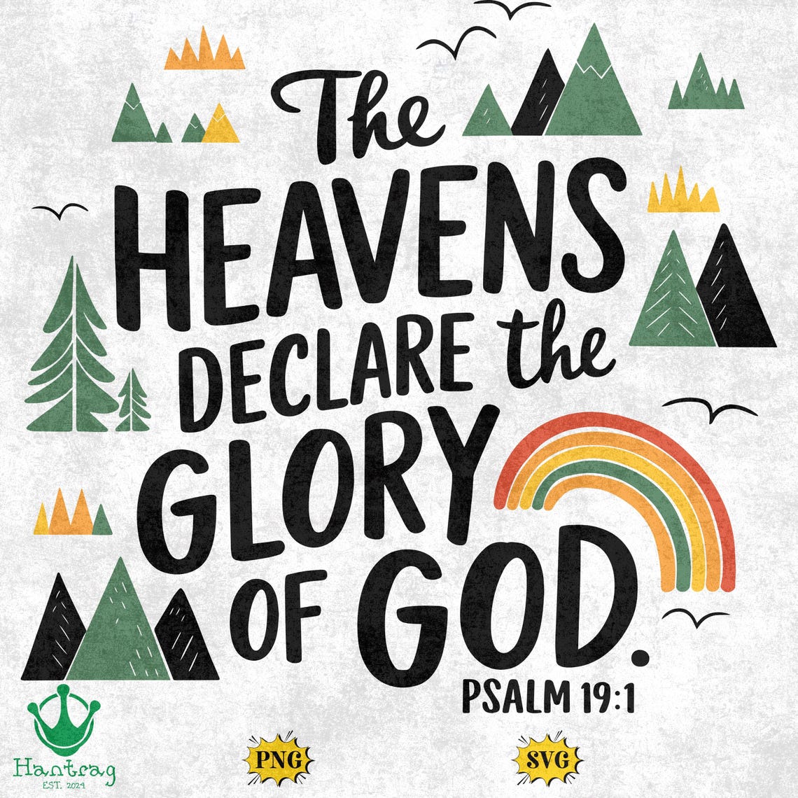 2 the Heavens Declare the Glory of God Png Svg, Psalm 19:1, Psalm ...
