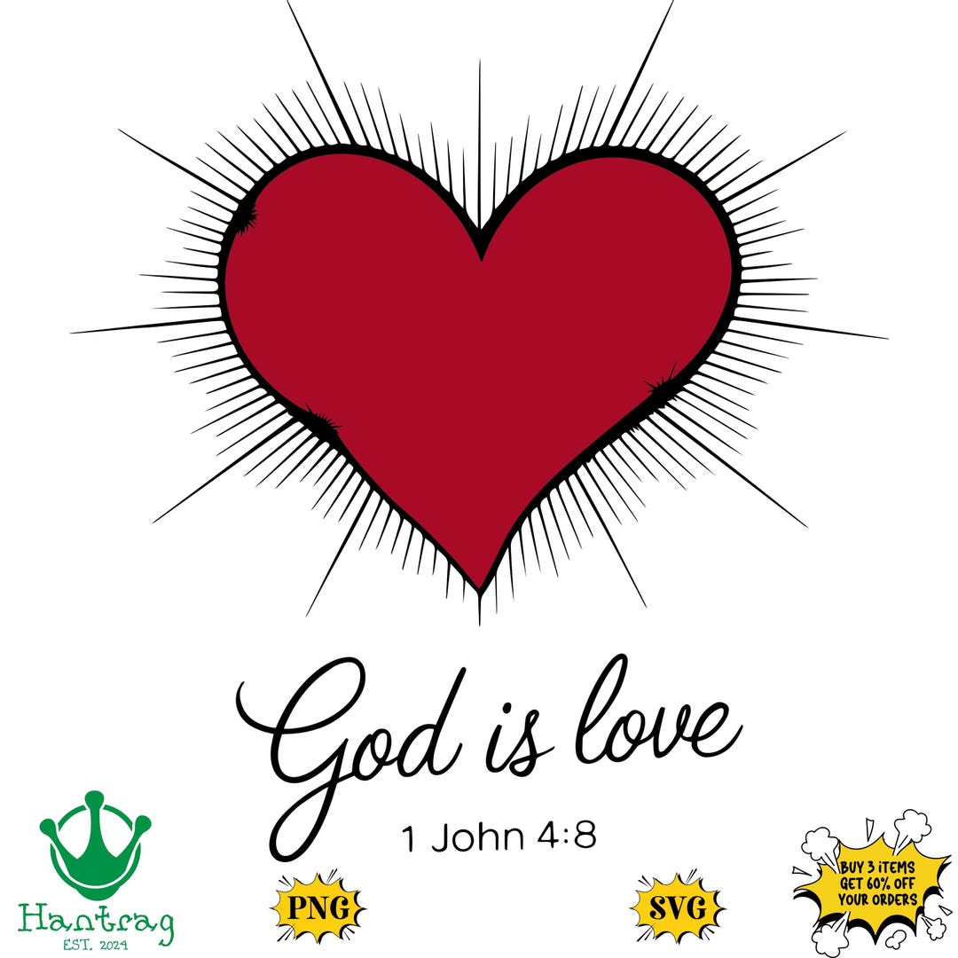 7 DESIGNS, God is Love Svg Png Sublimation Design, Bible Verse Svg ...