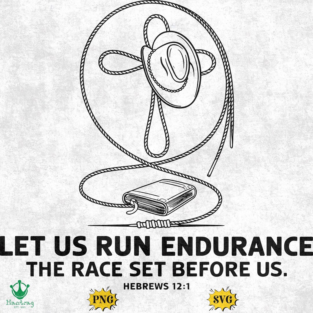 Let Us Run Endurance Png Svg, Hebrews 12:1, Jesus Svg, Cross Clipart ...