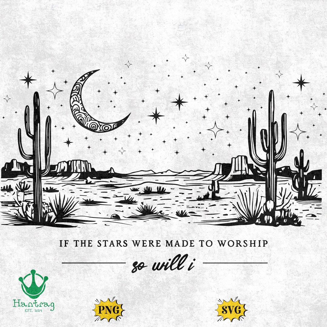 Western Desert Bible Verse SVG PNG: Stars Worship Quote (digital ...