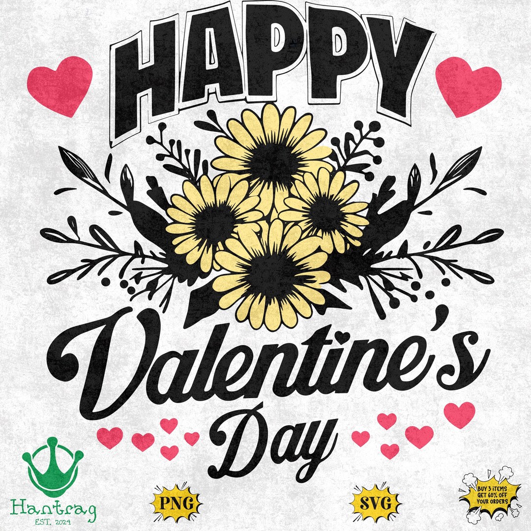 Happy Valentines Day Svg, Floral Svg, Love Sublimation, Love Clipart ...