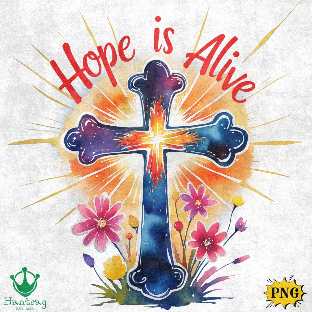 Hope is Alive Png, Psalm 71, 4 Designs, Faith, Hope, Flowers Png, Cross ...