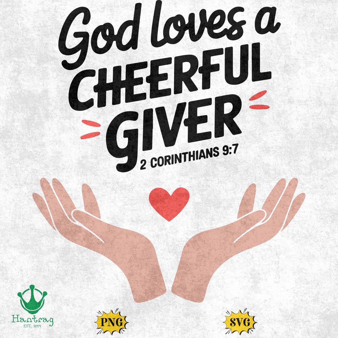 Cheerful Giver Christian SVG PNG: Bible Verse Designs (digital Download ...