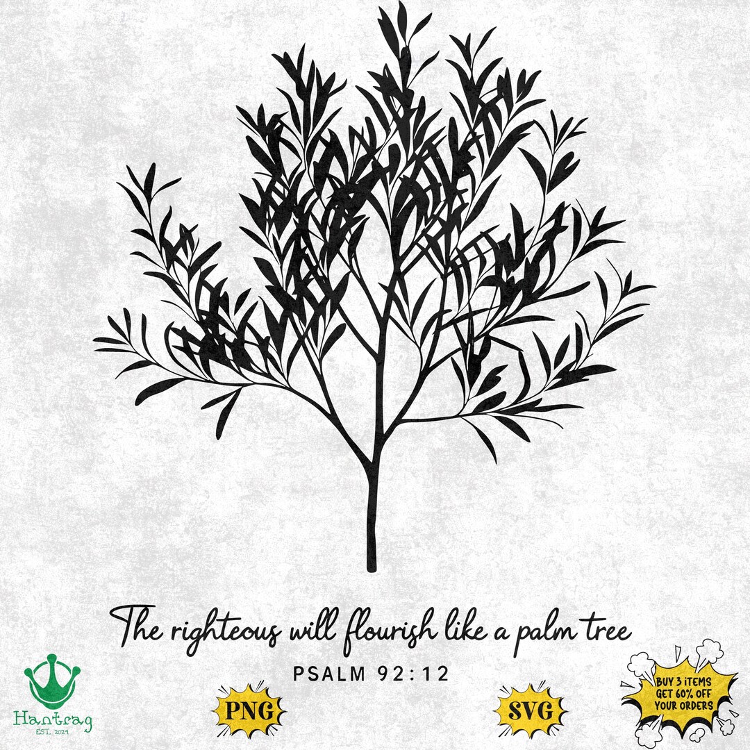 6 DESIGNS, Psalm 92:12, Bible Verse, Palm Tree, Christian, the ...