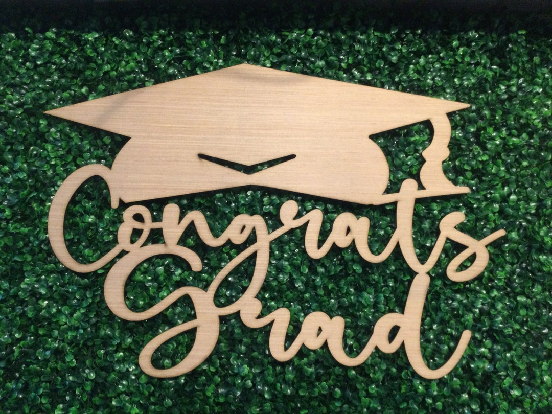 Congrats Grad With Cap, Grad Sign, Wood Graduation Photo Prop Sign ...