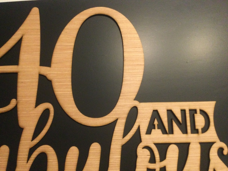 40 and Fabulous Sign Forty Birthday Sign 40 Party Sign - Etsy