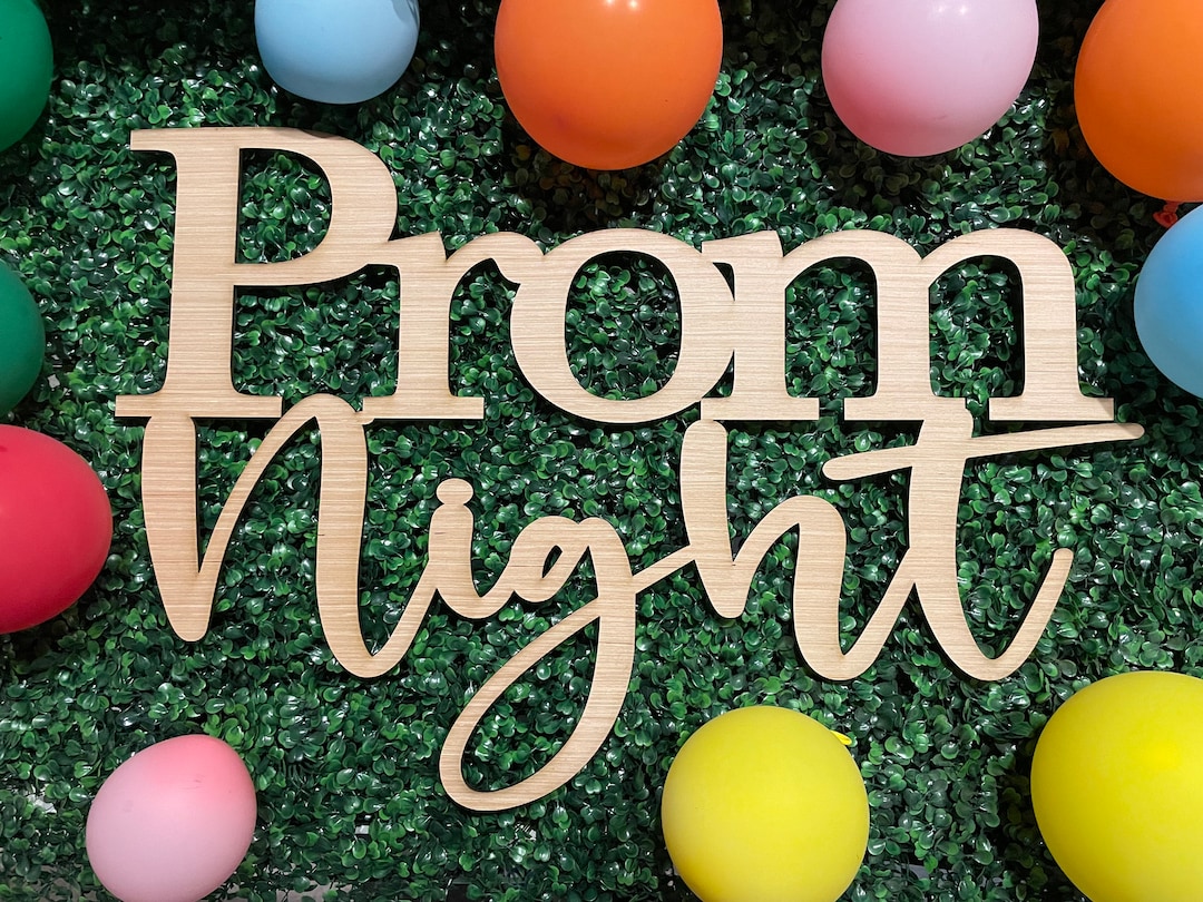 Prom Night, Prom Wood Sign, Prom Party Sign, 17 X 26 Inch Unfinished 5 ...