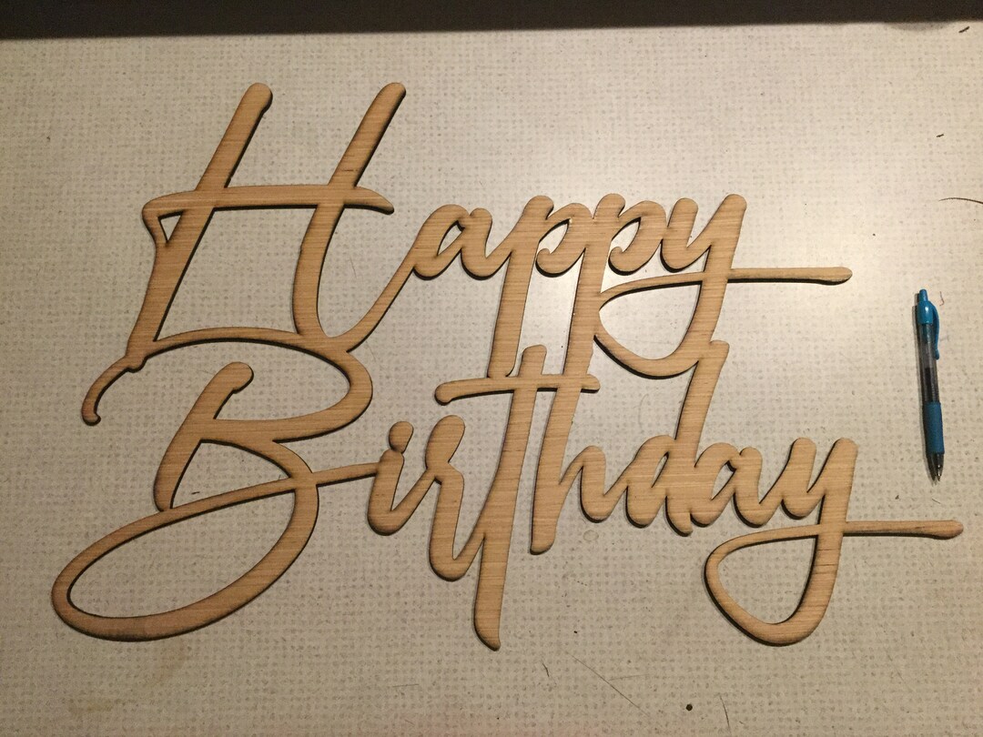Happy Birthday, Happy Birthday Sign, Happy Birthday Banner,, 17'' Tall ...