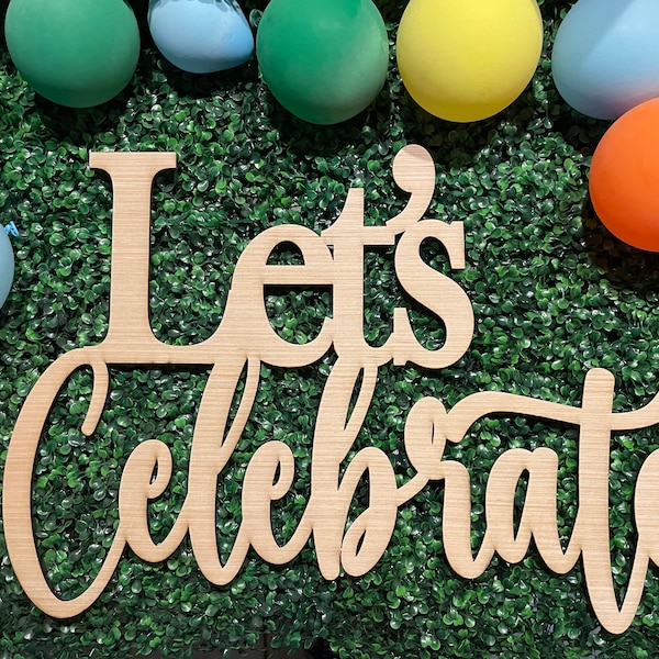 Let’s Celebrate Sign - Etsy