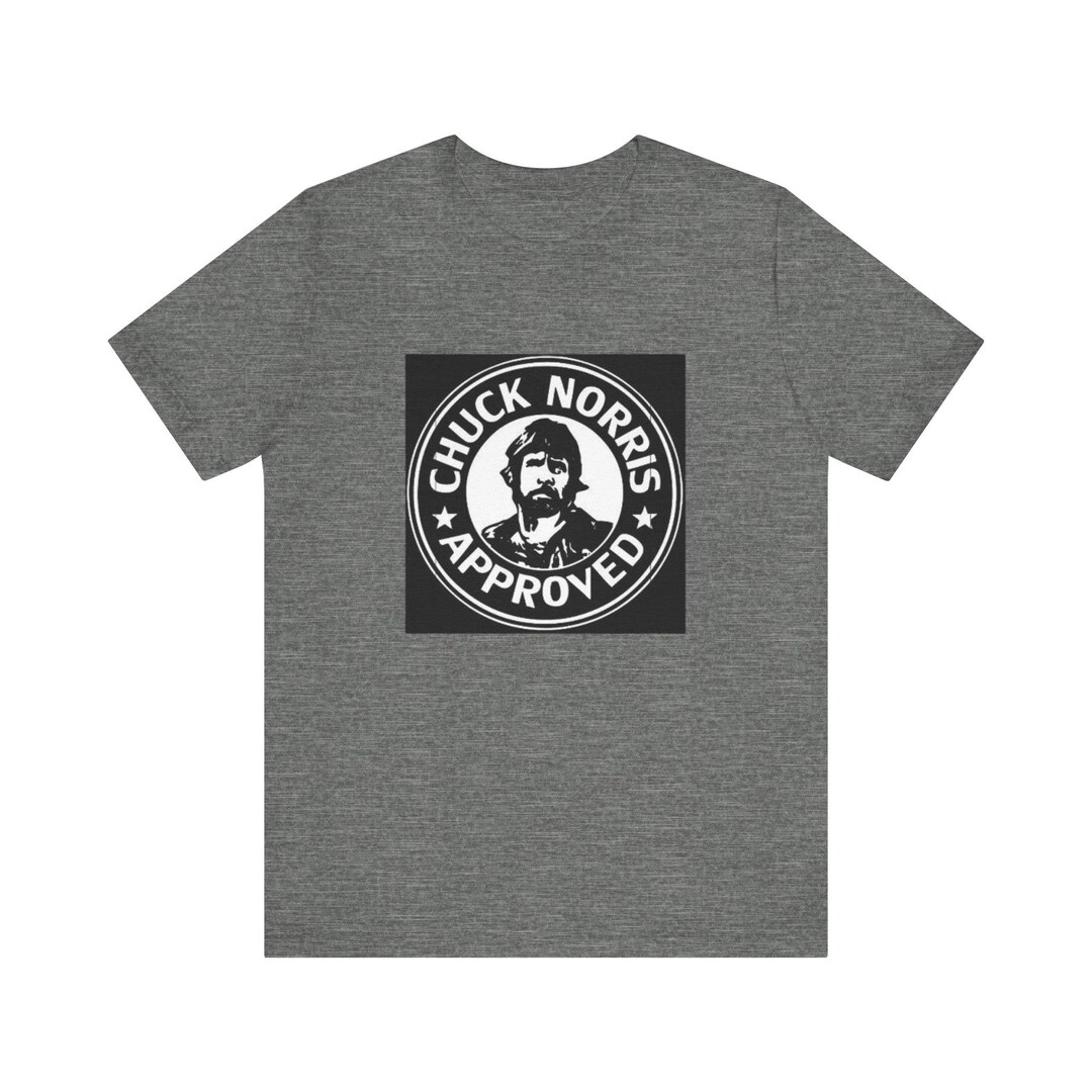 Chuck Norris Approved Unisex Tee, Funny Graphic Tshirt, Gift for Action ...