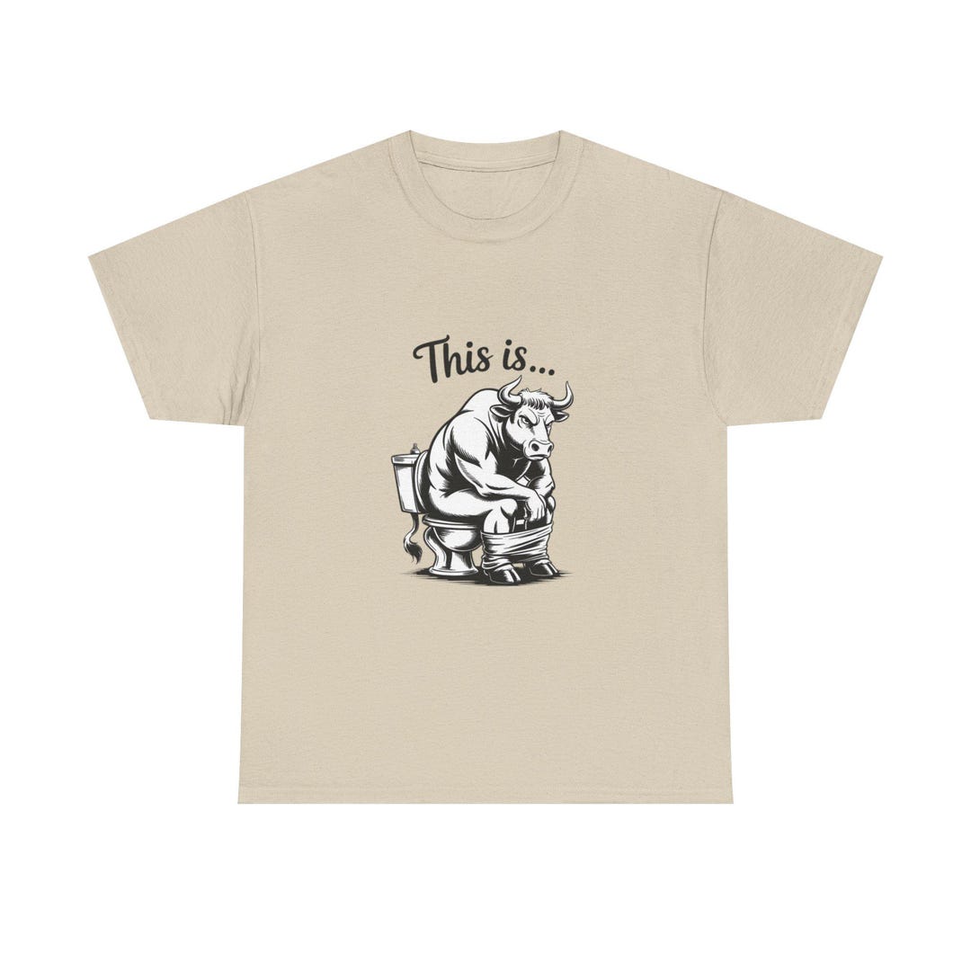 Thinking Bull Sitting on Toilet T-shirt | Funny Novelty Graphic Tee - Etsy