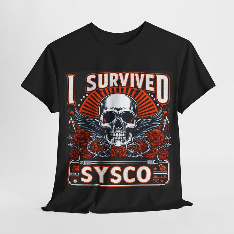 I Survived Sysco T-shirt - Black - Etsy