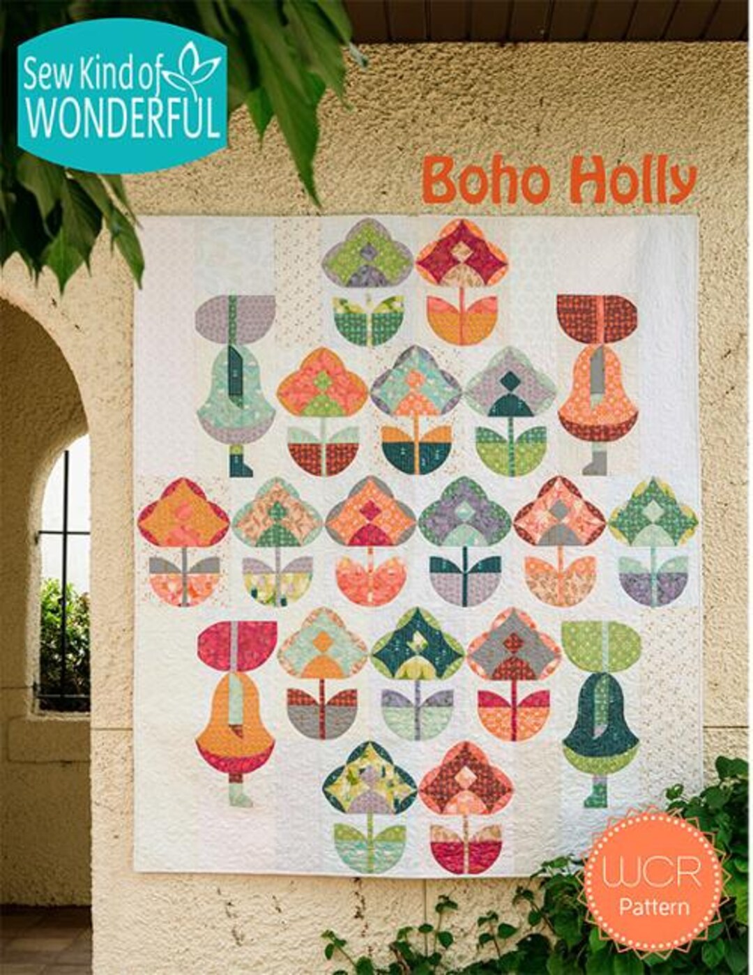 Boho Holly Quilt Pattern - Sew Kind of Wonderful SKW 465, A Modern ...