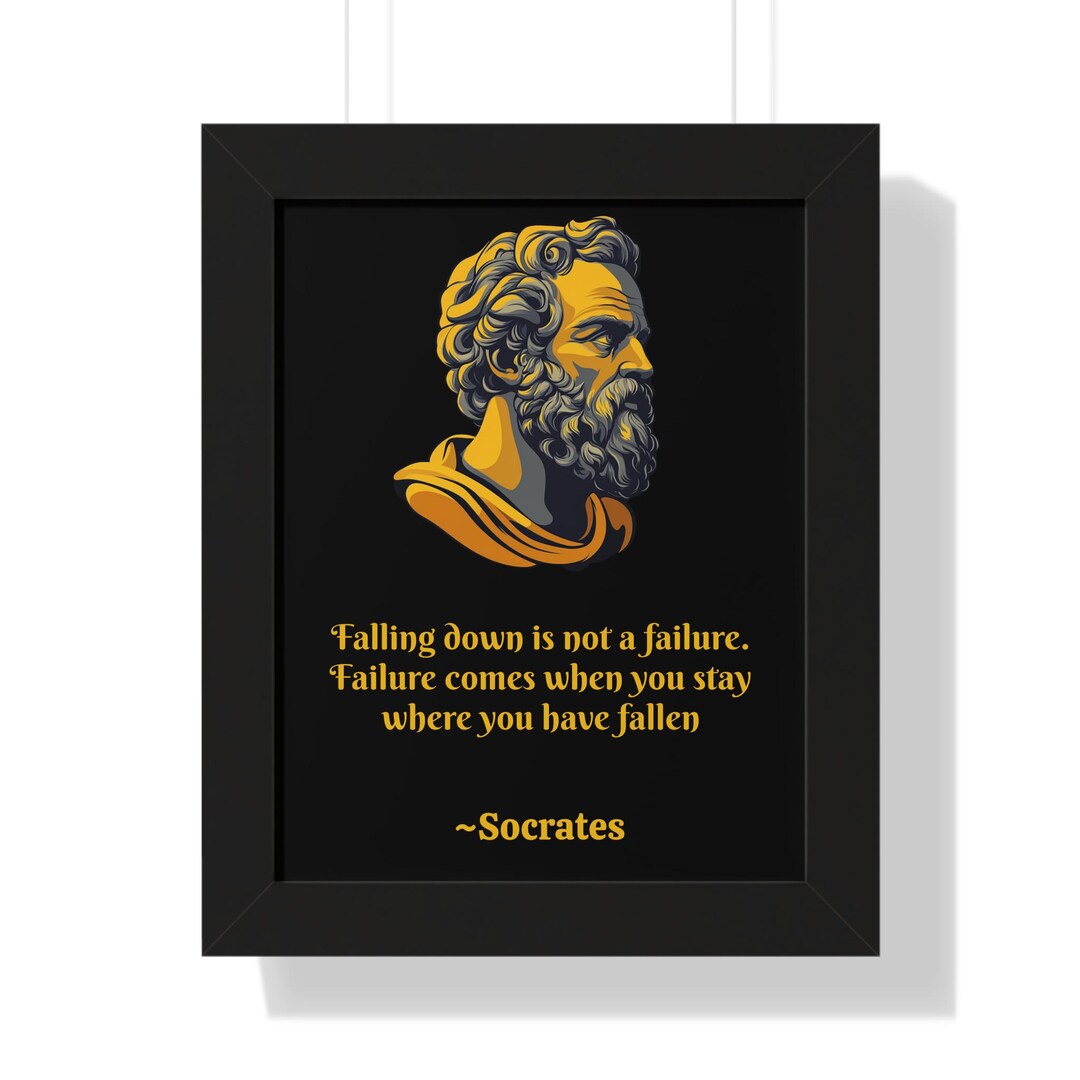 Socrates Golden Bust Framed Artwork Quote Falling Down is Not a Failure ...