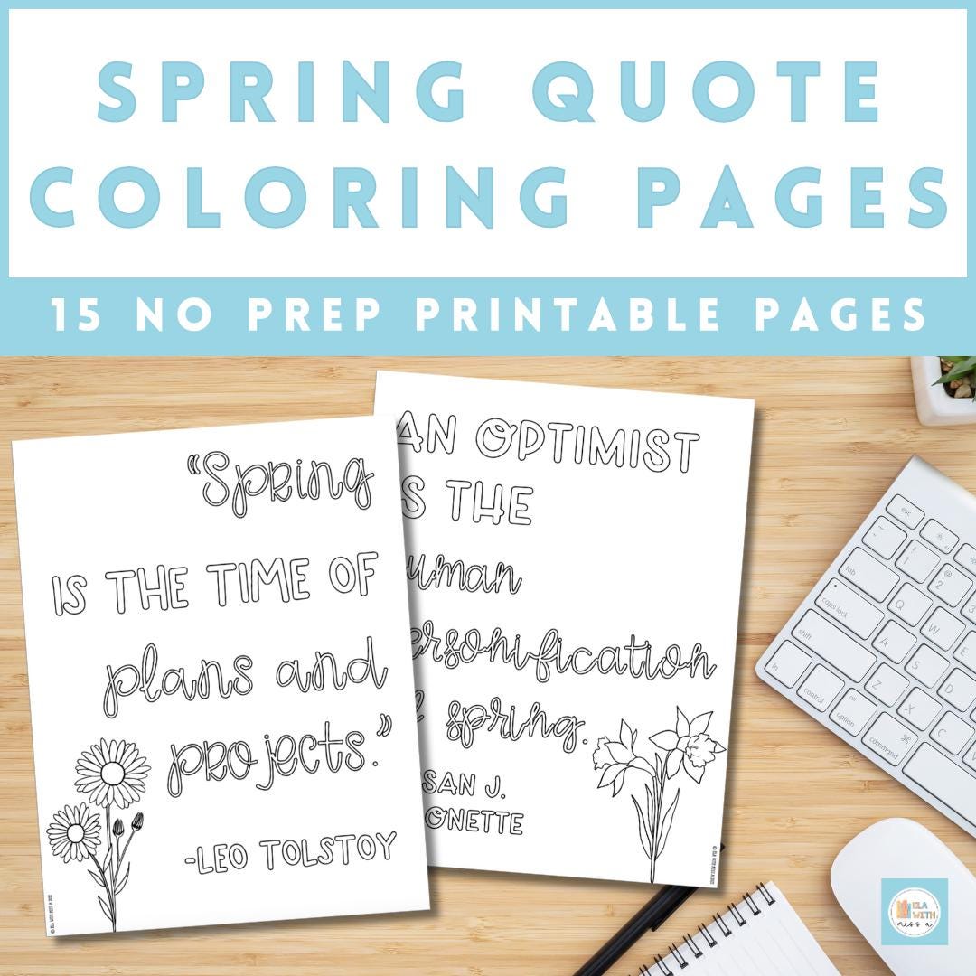 Spring Quote Coloring Pages | Mindfulness Activity for ELA Classroom - Etsy