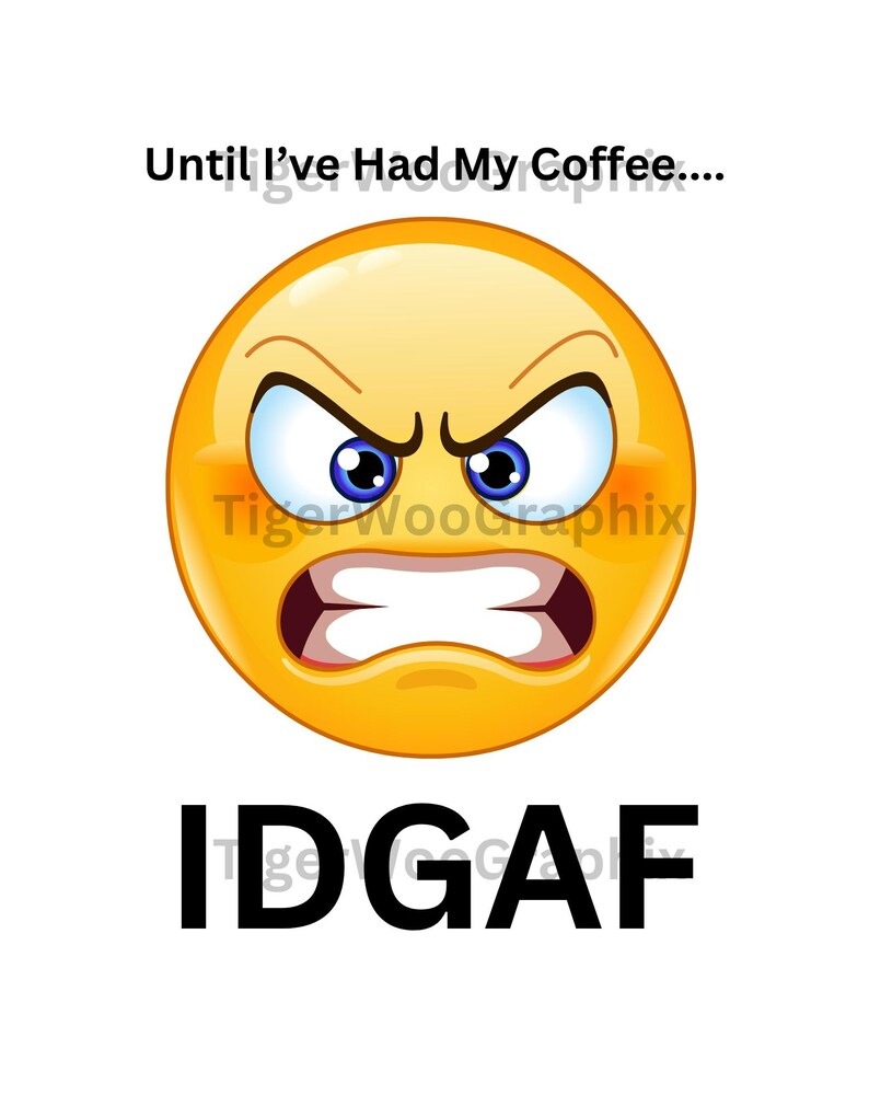 IDGAF! PNG Digital Download File | Png Digital Download File for ...