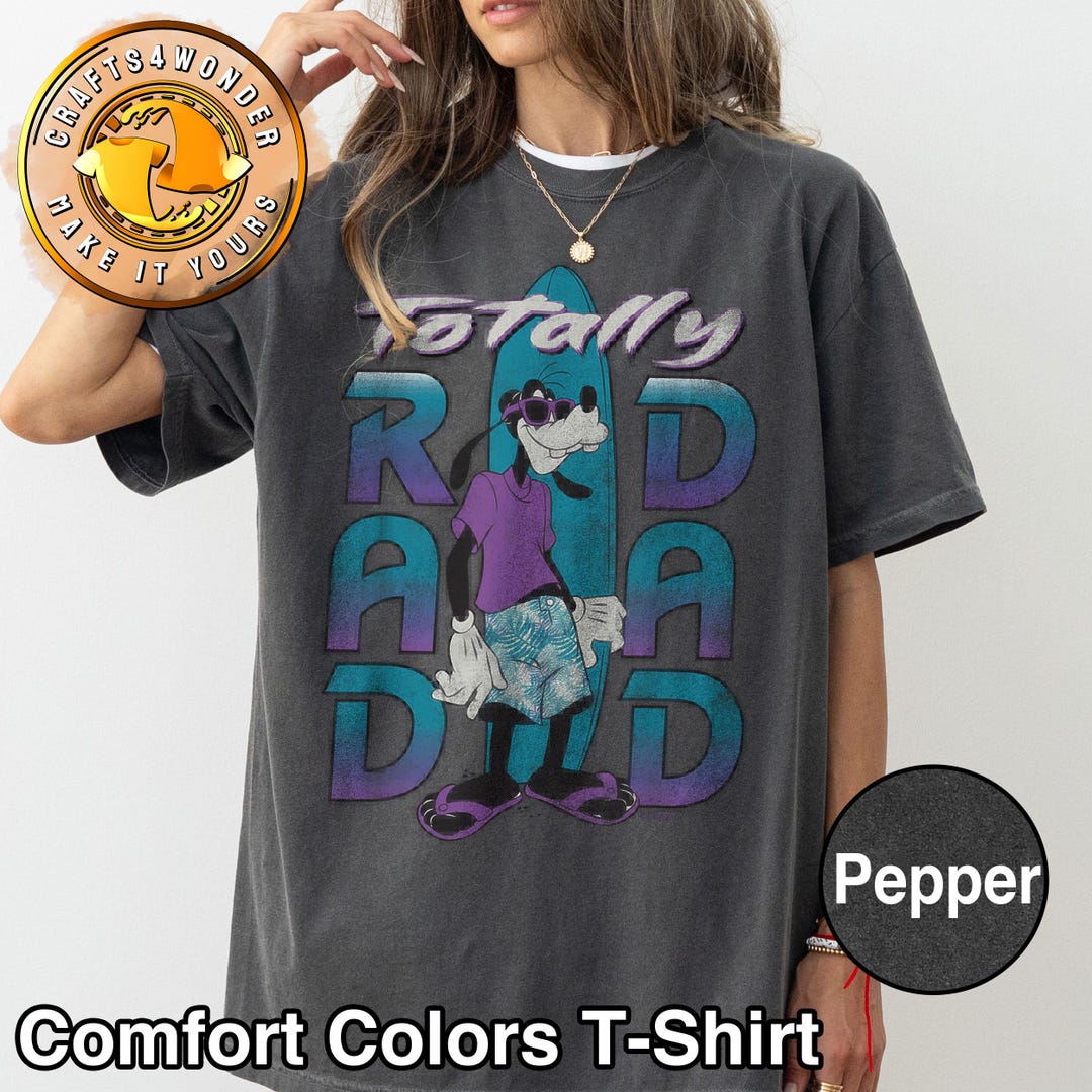 Retro Disney Goofy Movie Totally Rad Dad Shirt, A Goofy Movie Max Troop ...