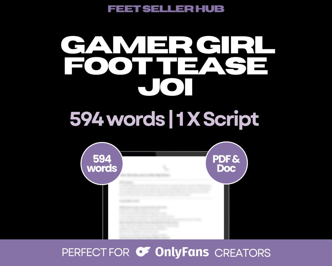 Guión de vídeo JOI para OnlyFans: Gamer Girl Foot Tease JOI / Guión de ...
