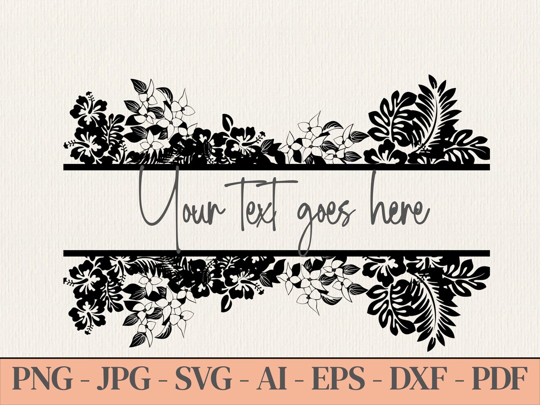 Split Monogram Frame SVG PNG Floral Border Flower Sublimation Design ...