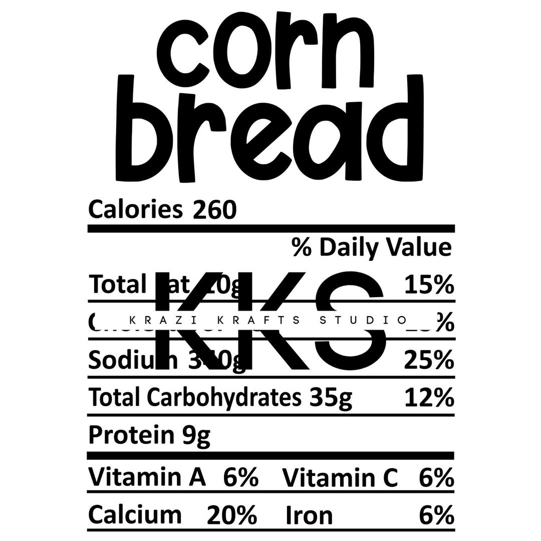 Cornbread Nutrition Facts PNG - Fun T-shirt Design & Festive Kitchen ...