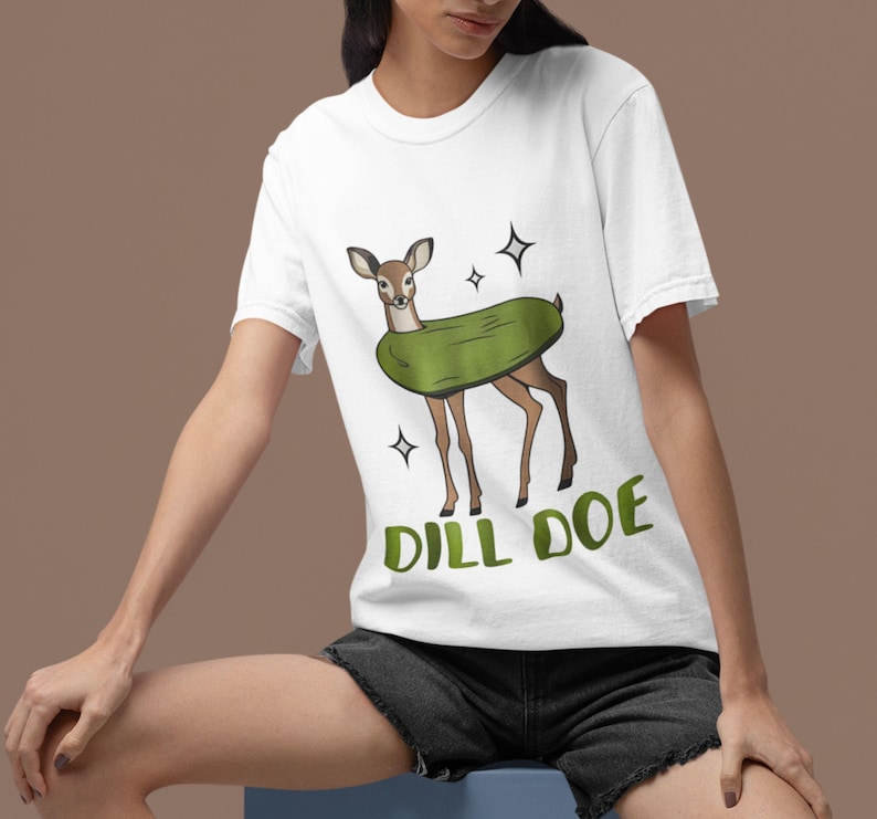 Dill Pickle Png, Dill Doe Tee, Funny Men's Gifts, Pickle Sublimation ...