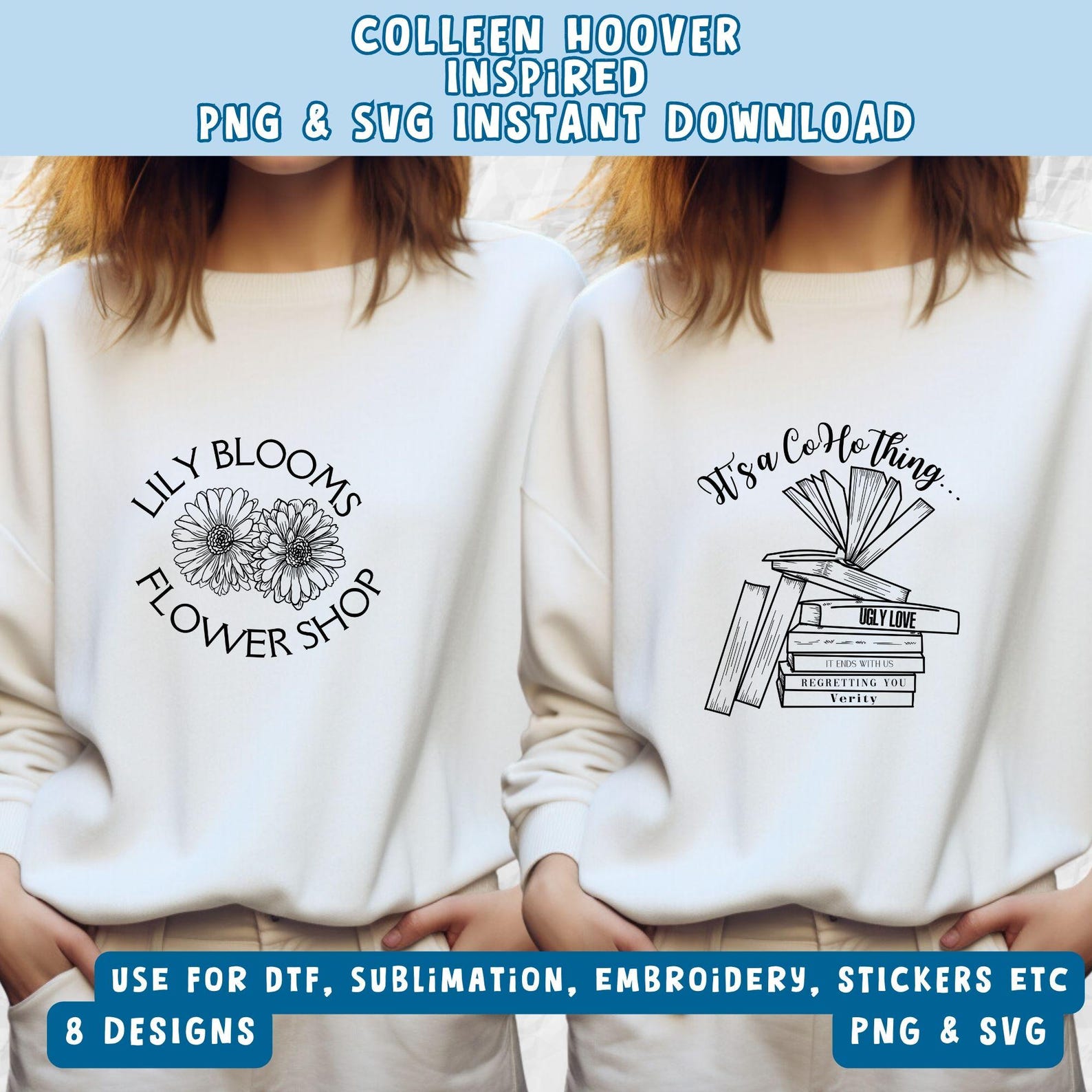 Coho PNG, Instant Download It Ends With Us SVG Sublimation DTF ...