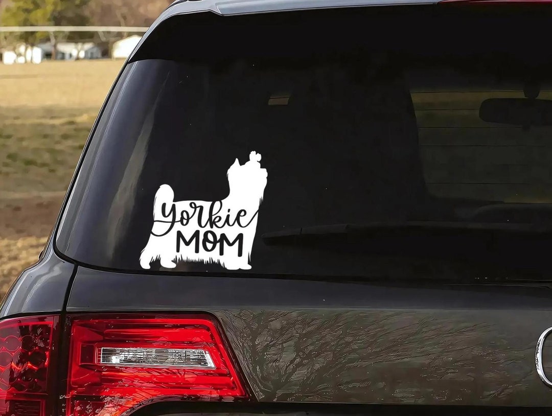 Yorkie Mom Decal | Dog Mom Sticker | Yorkie Car Sticker | Yorkshire ...