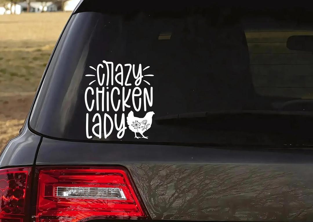 Crazy Chicken Lady Decal | Chickens Sticker | Crazy Chicken Lady ...