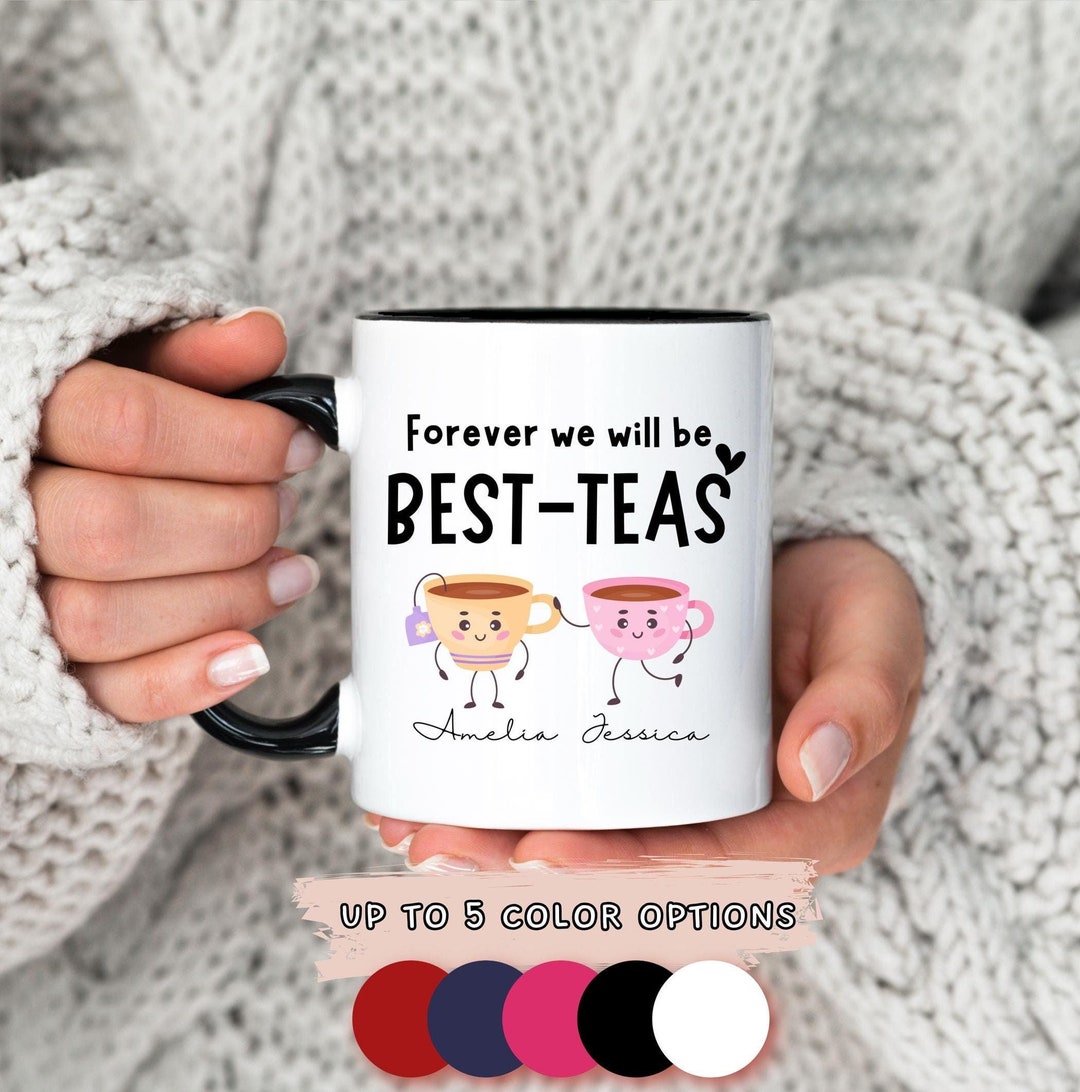 Best Tea Mug, Personalized Mug, Gift for Bestie Mugs, Friendship Gift ...
